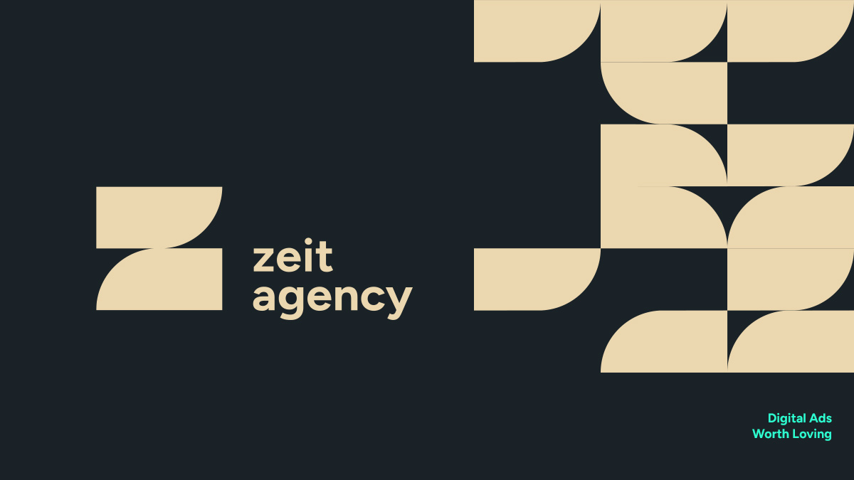 Zeit Agency - Digital ads worth loving
